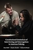 Criminal Interrogation And Confessions: Fred E. Inbau, John E. Reid ...