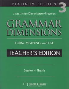 Grammar Dimensions 3: Teacher's Edition book by Diane Larsen-Freeman