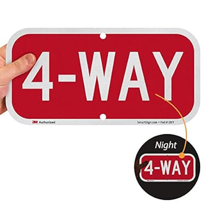 SmartSign "4-Way" Sign | 6" x 12" 3M Engineer Grade Reflective Aluminum ...