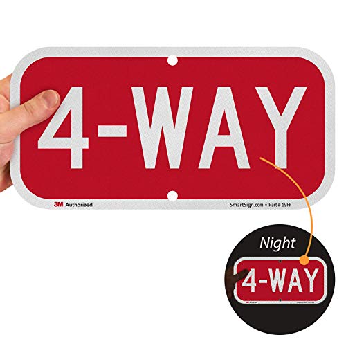 SmartSign "4-Way" Sign | 6" x 12" 3M Engineer Grade Reflective Aluminum ...
