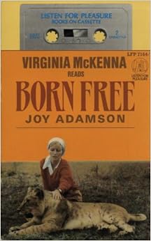 Born Free: Joy Adamson, Virginia McKenna: 9780886461638: Amazon.com: Books