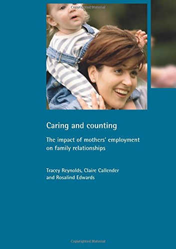 Caring and counting: The impact of mothers' employment on family ...