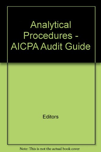 Analytical Procedures - AICPA Audit Guide: Editor: Amazon.com: Books