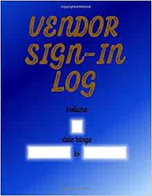 Vendor Sign-In Log: Printers, Retail: 9781082893322: Amazon.com: Books