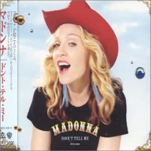 Madonna - Don't Tell Me - Amazon.com Music