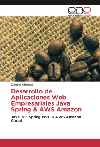 Desarrollo de Aplicaciones Web Empresariales Java Spring & AWS Amazon ...