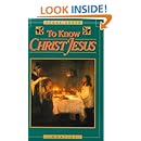 Amazon.com: To Know Christ Jesus (9780898704198): Frank Sheed: Books