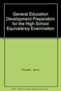 GED Preparation for the High School... book by Jerry Howett