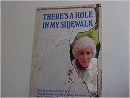 There's a Hole in My Sidewalk: Portia Nelson: Amazon.com: Books