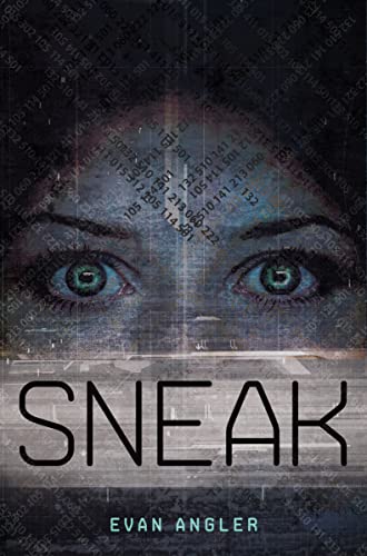 Amazon.com: Sneak (Swipe Series): 9781400318421: Angler, Evan: Books