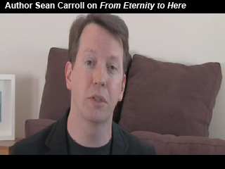 From Eternity to Here: The Quest for the Ultimate Theory of Time: Sean ...