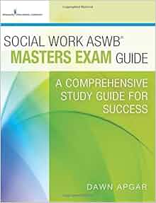 Social Work ASWB Masters Exam Guide: A Comprehensive Study Guide for ...