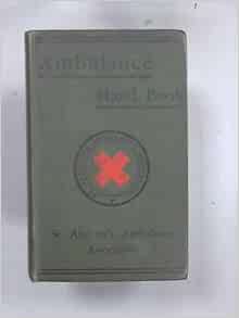 Ambulance Hand-book: Sir George Thomas Beatson: Amazon.com: Books