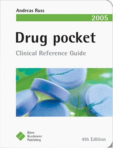 Canadian Drug Pocket: Clinical Reference Guide 2005: 9781591032229 ...