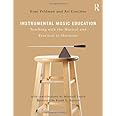 Amazon.com: Instrumental Music Education: Teaching with the Musical and ...