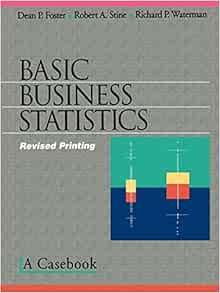 Amazon.com: Basic Business Statistics: A Casebook (Textbooks in ...