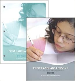 First language Lessons level 4 Set--Teacher's Guide and Workbook (First ...