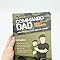 Commando Dad: Basic Training: How to Be an Elite Dad or Carer from ...
