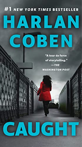 Amazon.com: Caught: 9780451232700: Coben, Harlan: Books