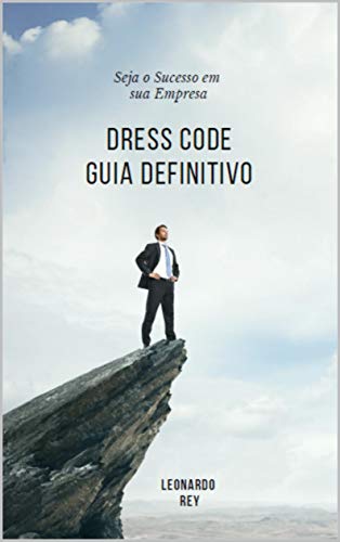 Dress Code - O Guia Definitivo - eBook, Resumo, Ler Online e PDF - por ...