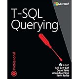 T-SQL Fundamentals (Developer Reference): Ben-Gan, Itzik: 9781509302000: Amazon.com: Books
