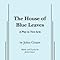 The House of Blue Leaves: Amazon.co.uk: John Guare: Books
