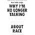 So You Want to Talk About Race: Ijeoma Oluo: 9781580056779: Amazon.com ...