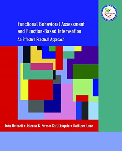 Functional Behavioral Assessment and Function-Based Intervention: An ...