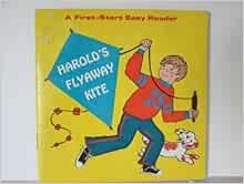 Harold's Flyaway Kite (A First Start Easy Reader): 9780816708031 ...