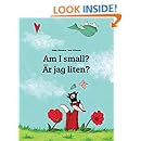 Amazon.com: Am I small? Är jag liten?: Children's Picture Book English ...