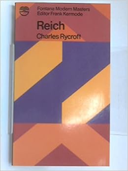 Reich (Modern masters): Rycroft, Charles: 9780006326182: Amazon.com: Books