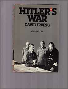 Hitler's War Volume 1: David Irving: Amazon.com: Books