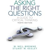Amazon.com: Asking the Right Questions: A Guide to Critical Thinking ...