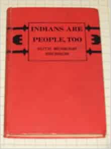 Indians are People, Too: Bronson, Ruth Muskrat: Amazon.com: Books