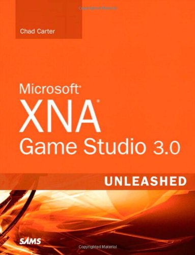Microsoft XNA Game Studio 3.0 Unleashed: Carter, Chad: 9780672330223: Amazon.com: Books