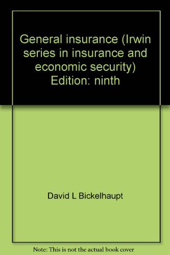 General insurance (Irwin series in insurance and economic security ...