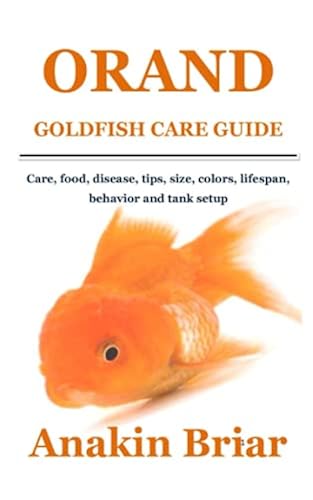 ORANDA GOLDFISH CARE GUIDE: Care, food, disease, tips, size, colors ...
