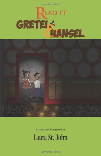 Gretel & Hansel (Act It Read It) [Illustrated]: Laura St. John, Laura ...