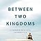 Between Two Kingdoms: A Memoir of a Life Interrupted: Jaouad, Suleika ...