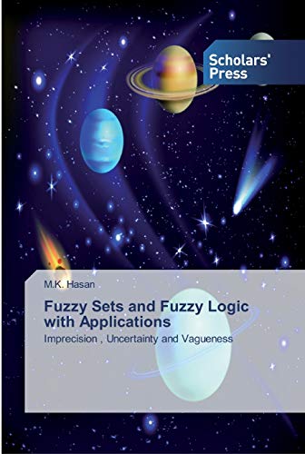 Amazon.com: Fuzzy Sets and Fuzzy Logic with Applications: Imprecision ...