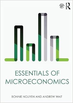 Essentials of Microeconomics: 9781138891364: Economics Books @ Amazon.com