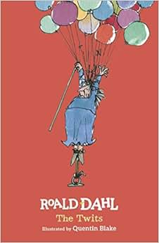 Twits, The: Roald Dahl, Quentin Blake: Amazon.com.au: Books