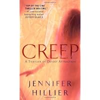 Creep: Hillier, Jennifer: 9781451669350: Amazon.com: Books