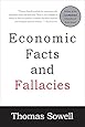 Economic Facts and Fallacies, 2nd edition: Sowell, Thomas ...