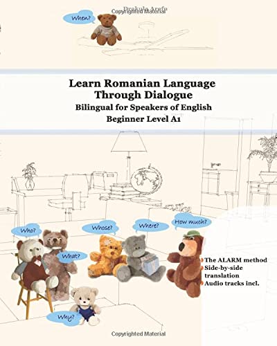 Learn Romanian Language Through Dialogue: Bilingual for Speakers of ...