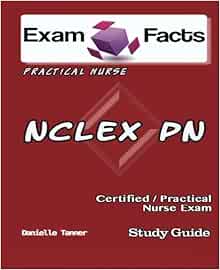 Exam Facts NCLEX-PN Exam Study Guide: NCLEX PN Exam Prep: 9781484126622: Medicine & Health ...