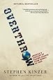 Overthrow: Kinzer, Stephen: 9780805082401: Amazon.com: Books