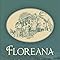 Floreana: A Woman's Pilgrimage to the Galapagos: Wittmer, Margret ...