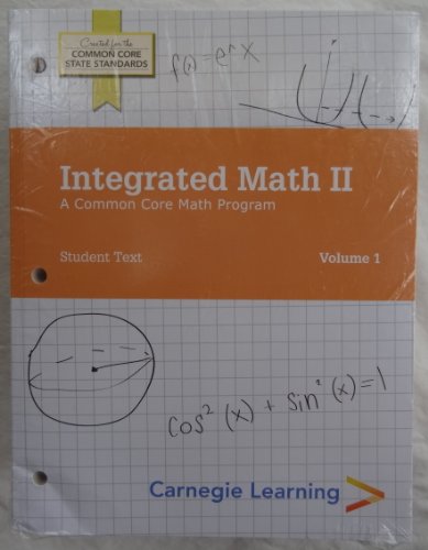 Carnegie Learning - Integrated Math II: A Common Core Math Program ...