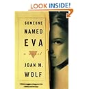 Someone Named Eva: Joan M. Wolf: 9780545140638: Amazon.com: Books